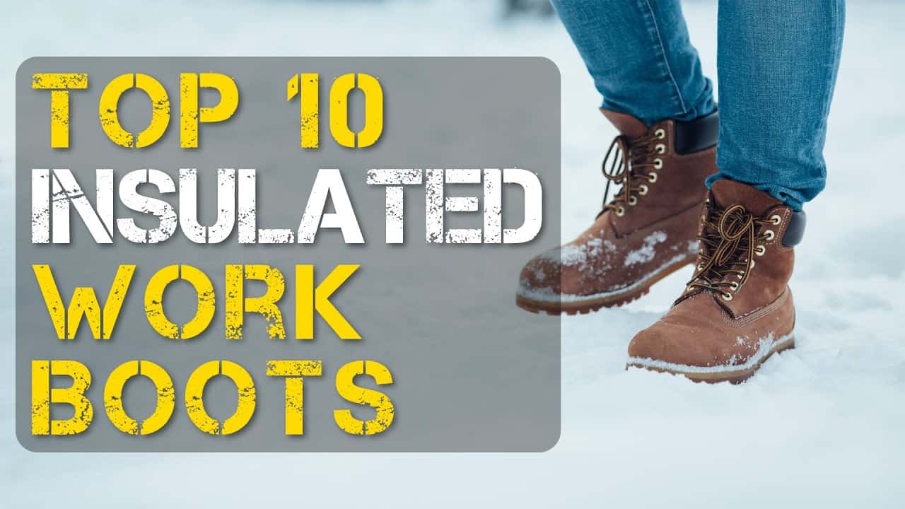 Insulated Work Boots for Winter Weather - BootsGuru.com